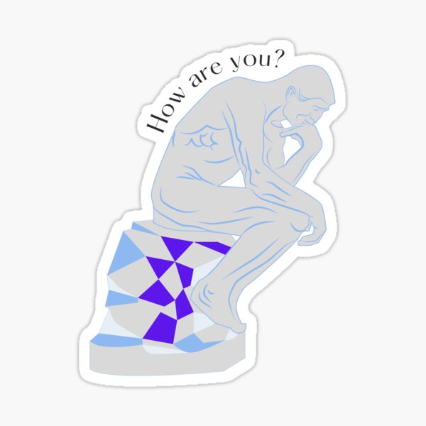 "How are you?" Sticker by tiersmithney | Redbubble