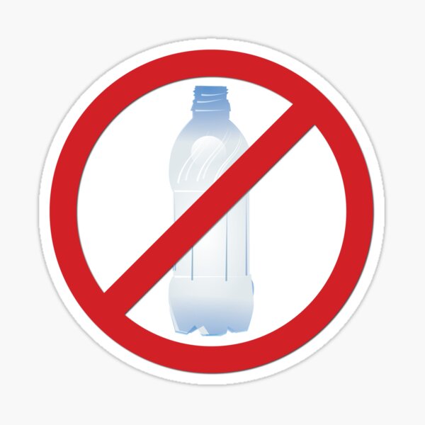 "Plastic Bottle Prohibition Sign" Sticker by TheMikis | Redbubble