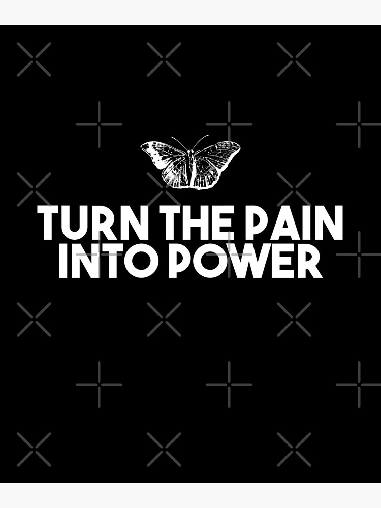 "Turn the Pain Into Power - Short Deep Quotes - Powerful Deep Quotes ...