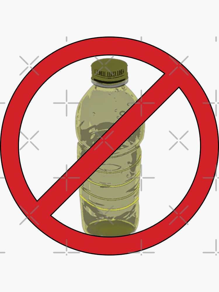 "Plastic Bottle Not Allowed" Sticker for Sale by TheMikis | Redbubble