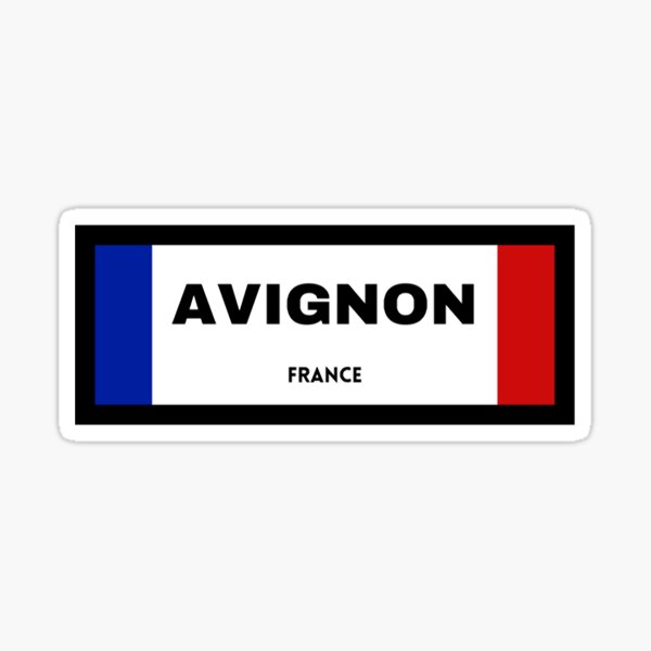 "Avignon City in French Flag" Sticker for Sale by MissBoujiee | Redbubble