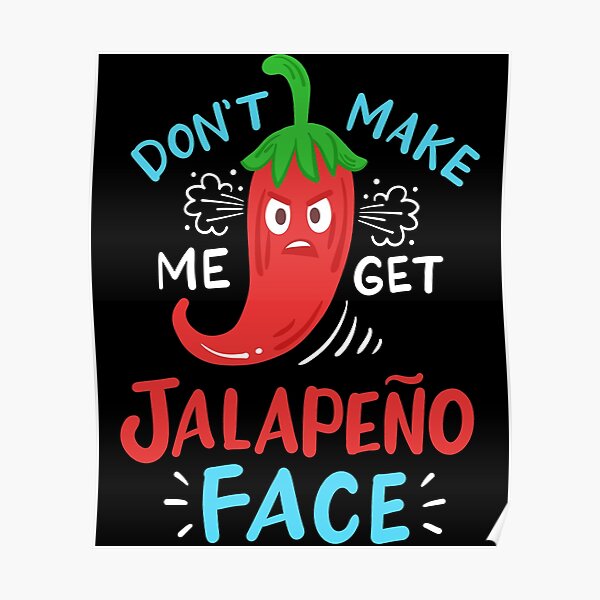 "Red Chili Pepper Spicy Jalapeño Face" Poster for Sale by Mealla ...