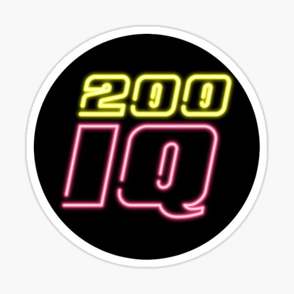 "200 IQ neon typography " Sticker for Sale by exr378 | Redbubble