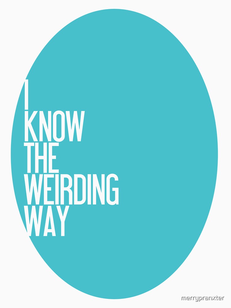 "The Weirding Way" Essential T-Shirt for Sale by merrypranxter | Redbubble
