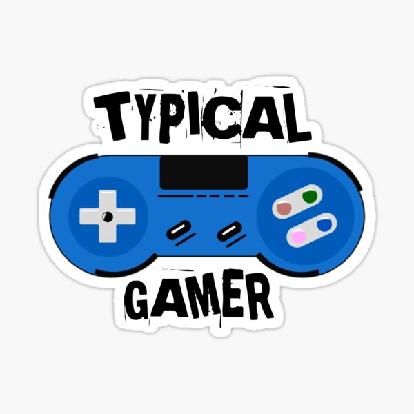 "Typical Gamer " Sticker for Sale by Creative208 | Redbubble