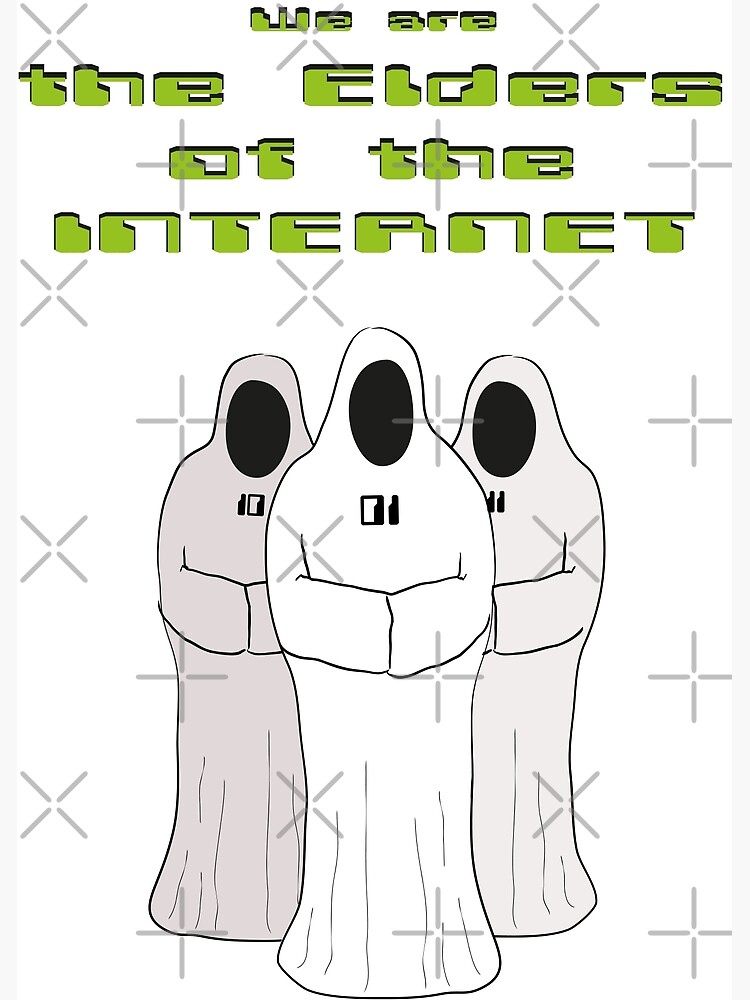 "The Elders of the Internet 01" Poster by Exilant | Redbubble