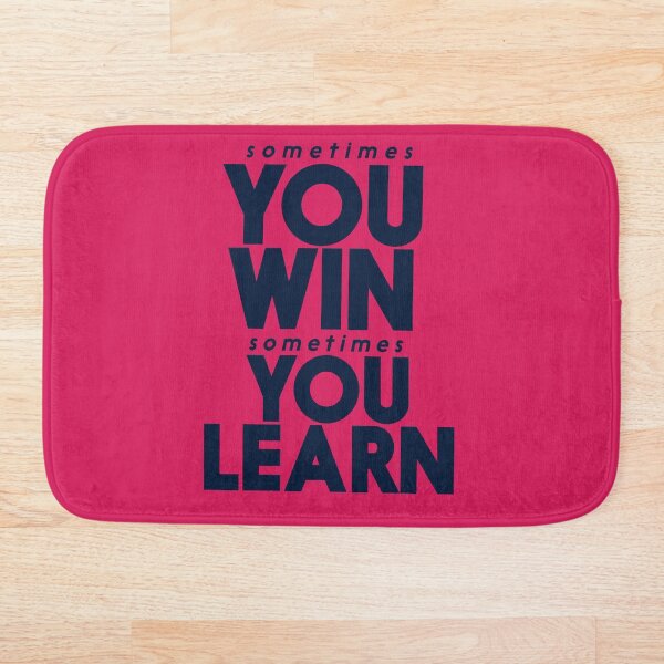 "Manchmal gewinnst du, manchmal lernst du, lebst Lektion, Typografie ...