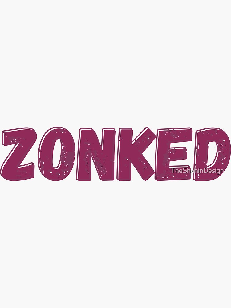 "Zonked (Fifth Edition):" Sticker for Sale by TheShahinDesign | Redbubble