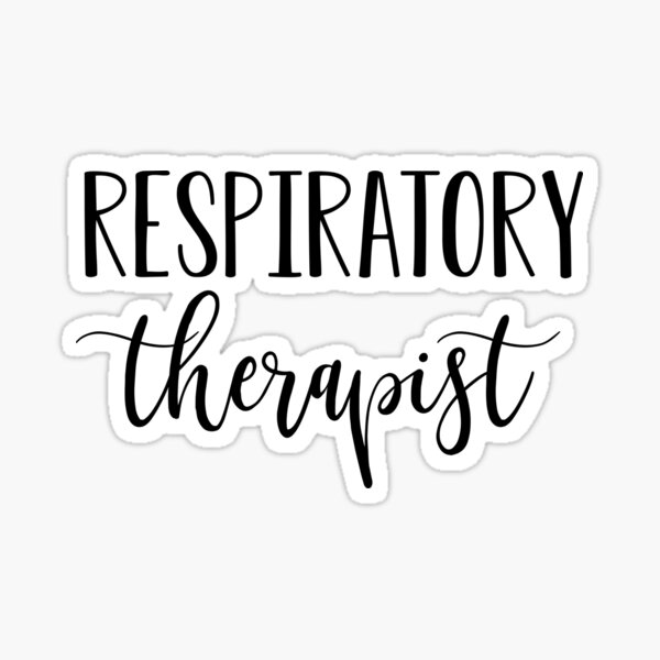 "Respiratory Therapist Gift Respiratory Therapist" Sticker for Sale by ...