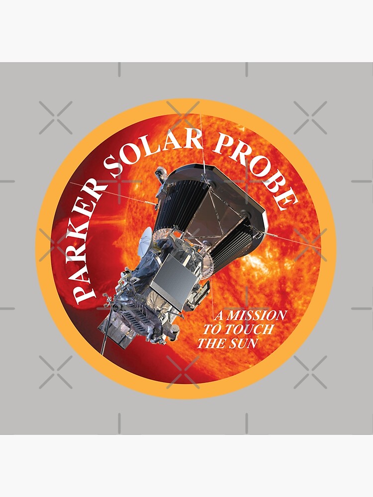 "The Parker Solar Probe mission official insignia" Poster for Sale by ...