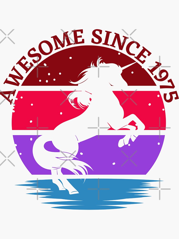 " Awesome Since 1975" Sticker for Sale by Bigtofitmumwld | Redbubble