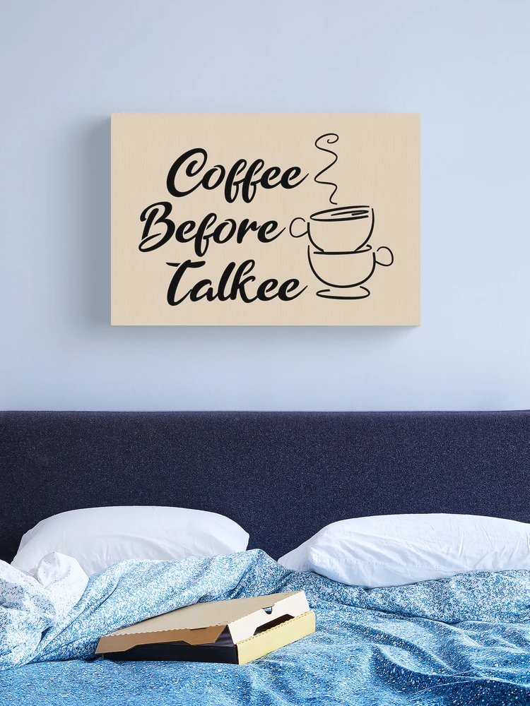 Coffee Before Bed Quotes