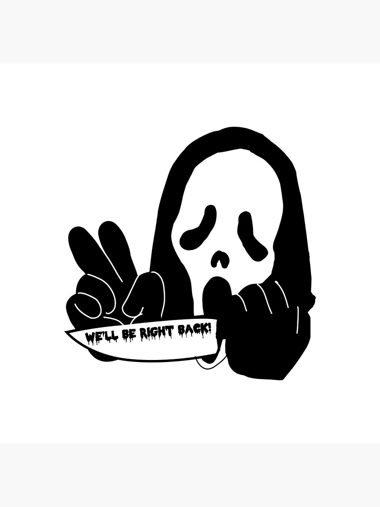 "spooky - we will be right back" Poster for Sale by youngbastard ...