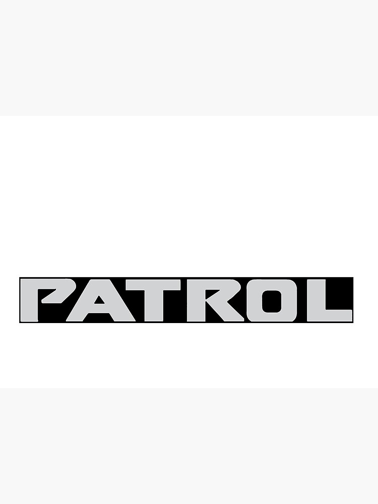 "Patrol Logo" Poster for Sale by Johno996 | Redbubble