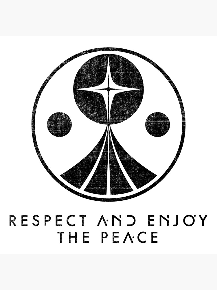 "Respect and Enjoy the Peace" Poster for Sale by arcanafoundry | Redbubble