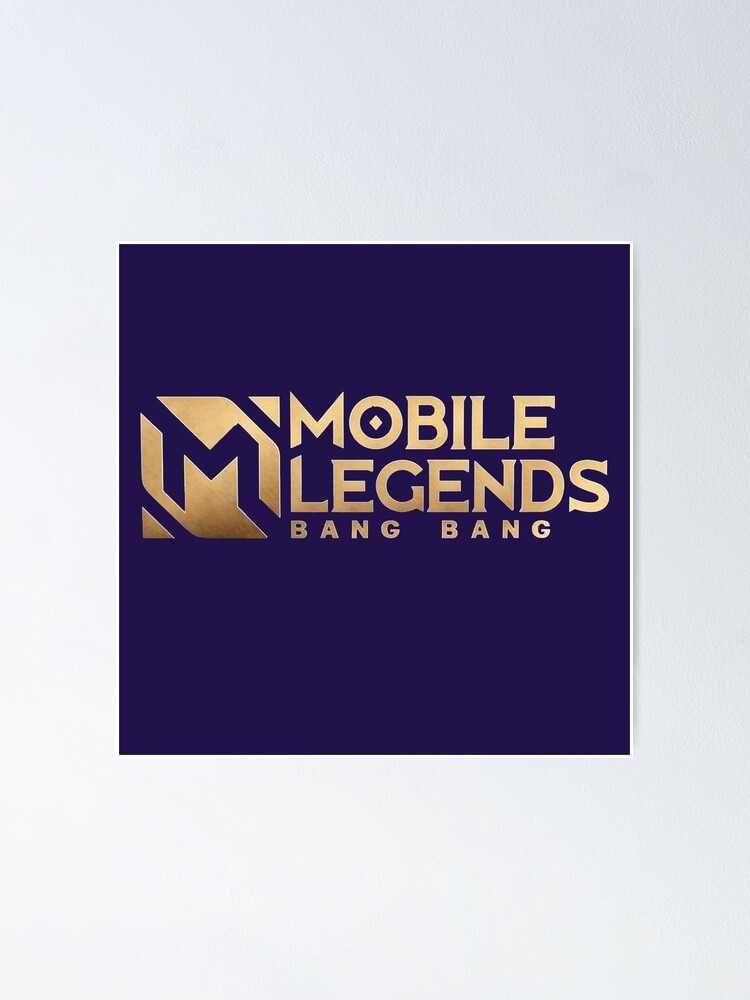 "Mobile Legends Bang Bang l MLBB logo" Poster for Sale by ArtemoTeh ...