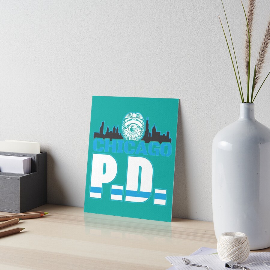 "Chicago Police Department Chicago PD Chicago Blue Pride " Art Board ...