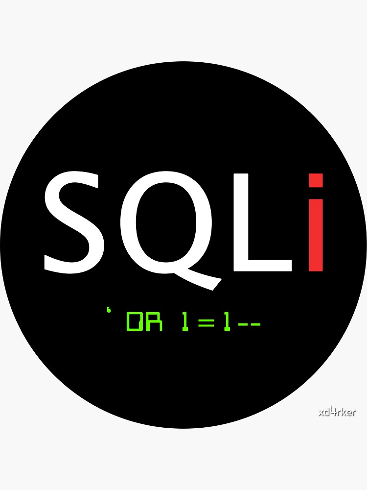 "SQL Injection" Sticker for Sale by xd4rker | Redbubble