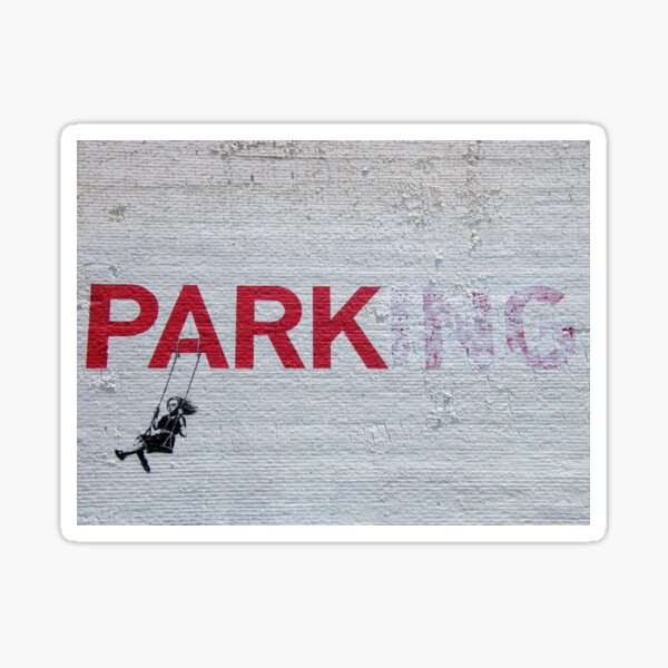 "Banksy Parking Art" Sticker for Sale by SharpWallArts | Redbubble