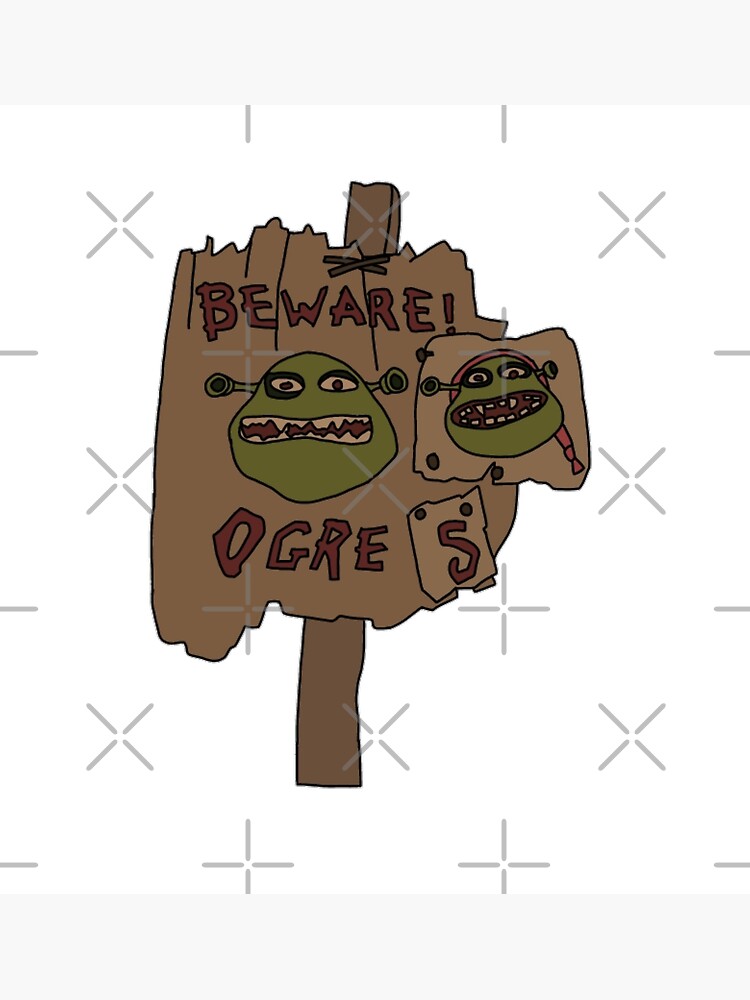 "Ogre sign - Shrek" Photographic Print for Sale by RyallDesign | Redbubble
