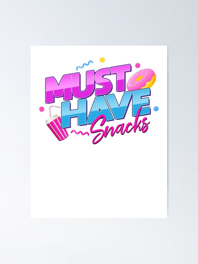 "Morejstu Merch Jstu Must Have Snacks" Poster by MaaShop | Redbubble