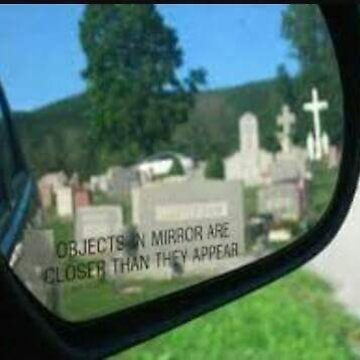"Objects in Mirror are closer than They appear" Sticker for Sale by t9060 | Redbubble