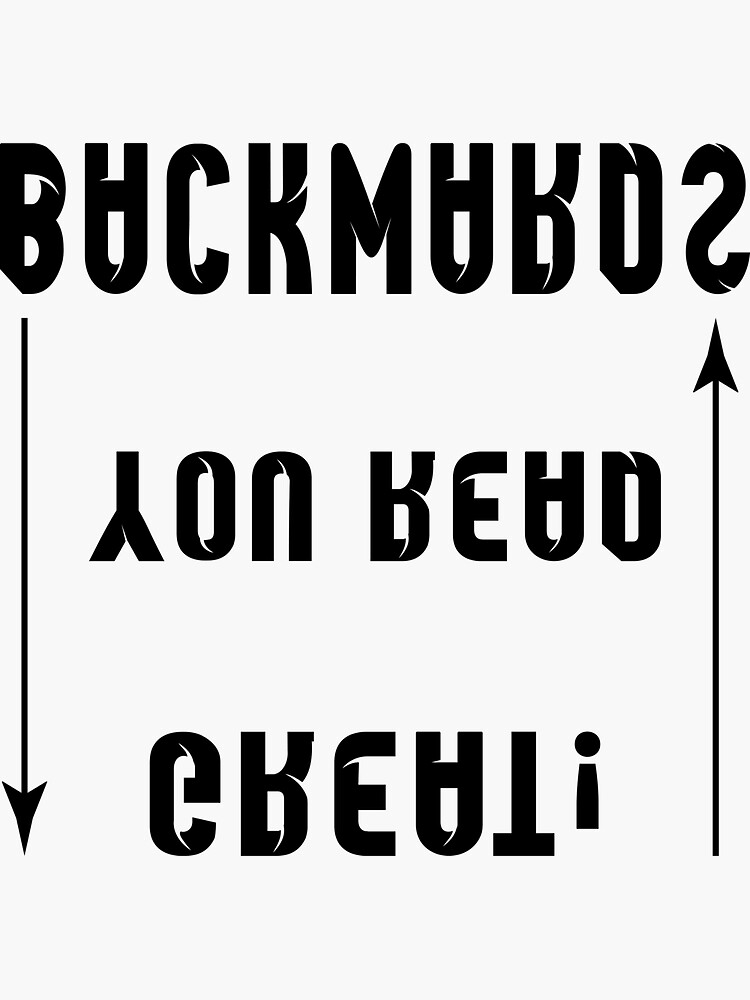 "You Read Backwards" Sticker for Sale by GrabItShop | Redbubble