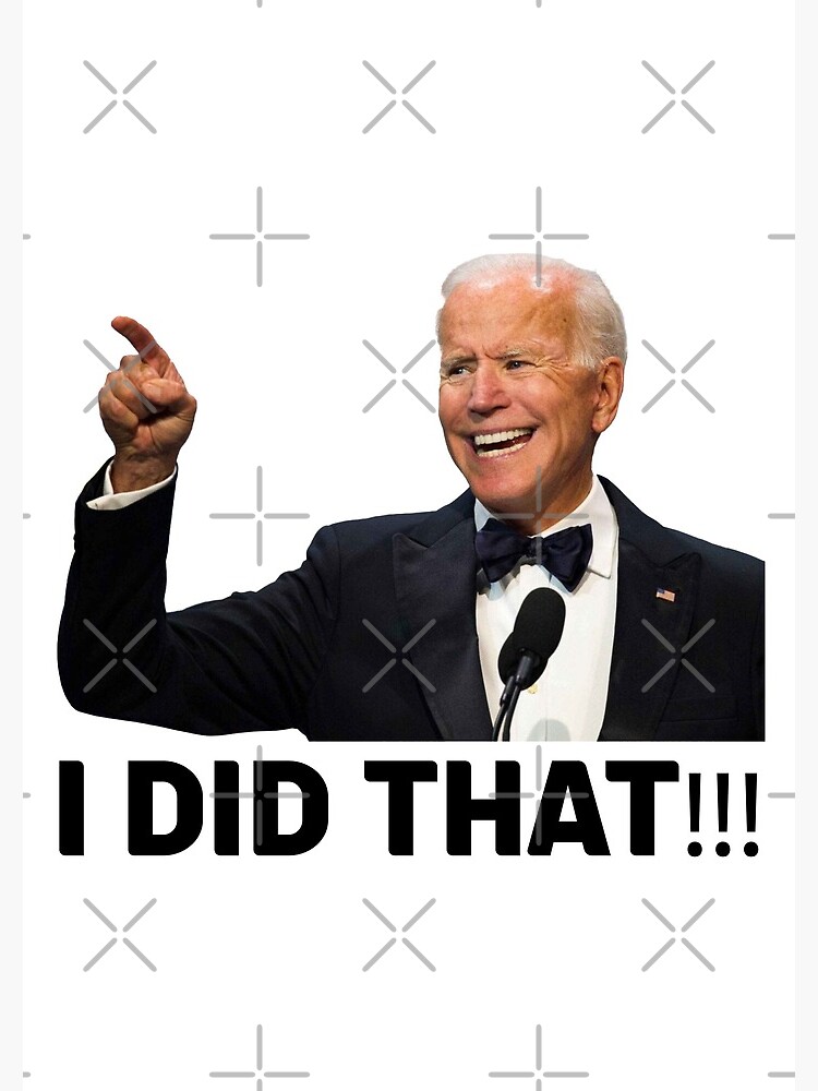 "joe biden i did that sticker joe biden sticker i did that biden ...