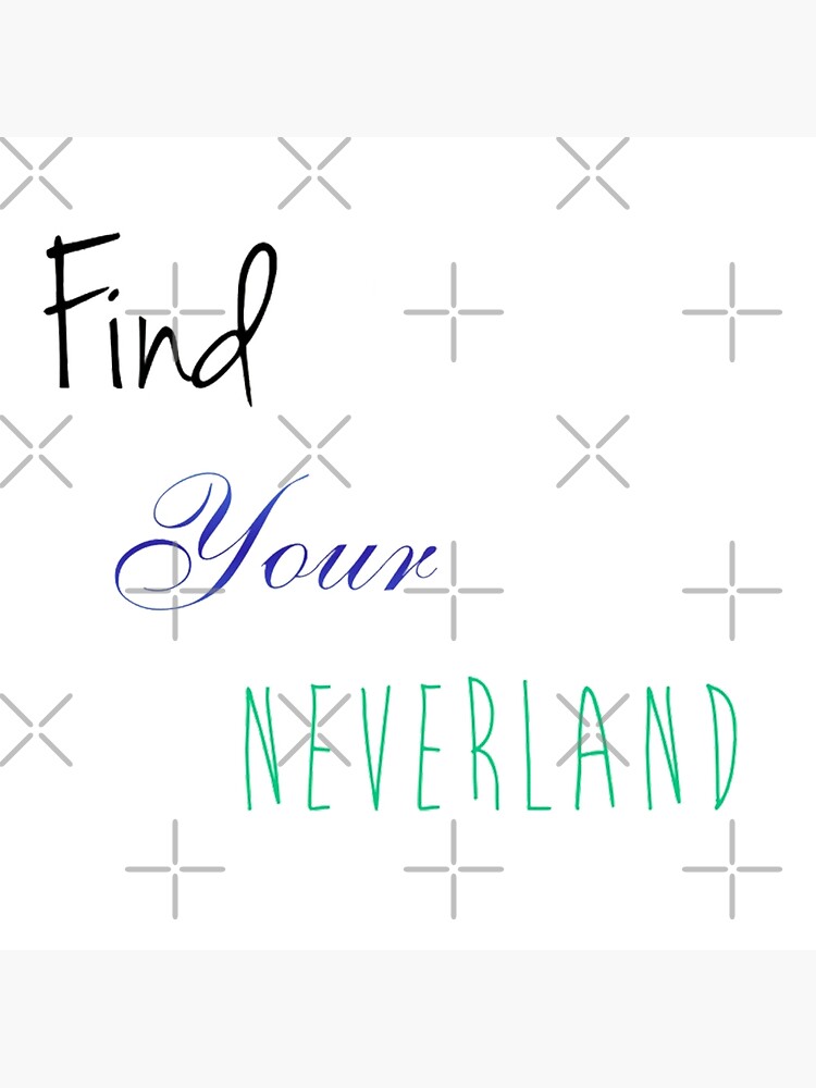 "Find Your Neverland Part 1" Art Print by Ariel-Hamilton | Redbubble