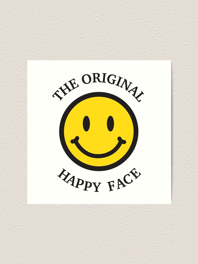 "The Original Happy Face" Art Print by happy-daisy | Redbubble