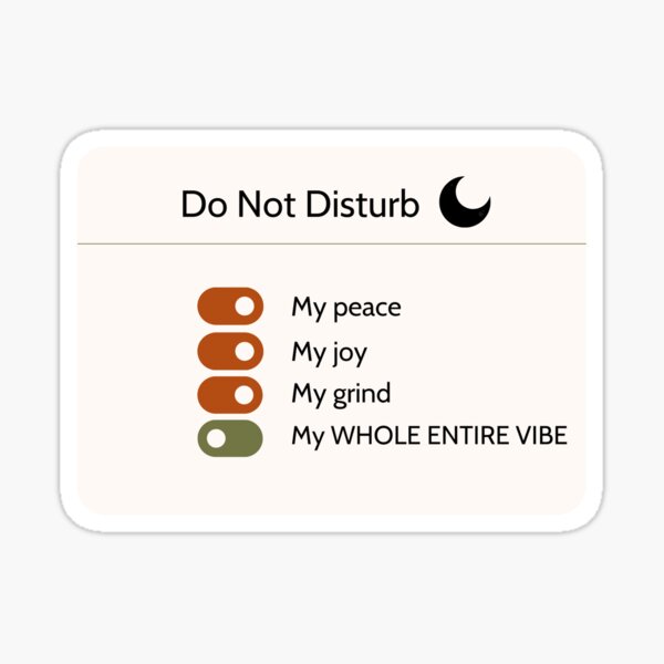 "Do Not Disturb" Sticker for Sale by LightCareGear | Redbubble