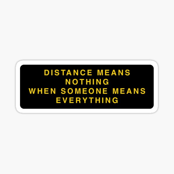 "Long Distance Relationship Quotes - Distance Means Nothing When ...