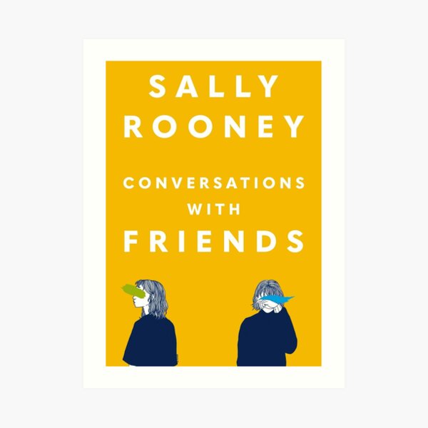 "Conversations with Friends by Sally Rooney Book Cover Poster" Art ...