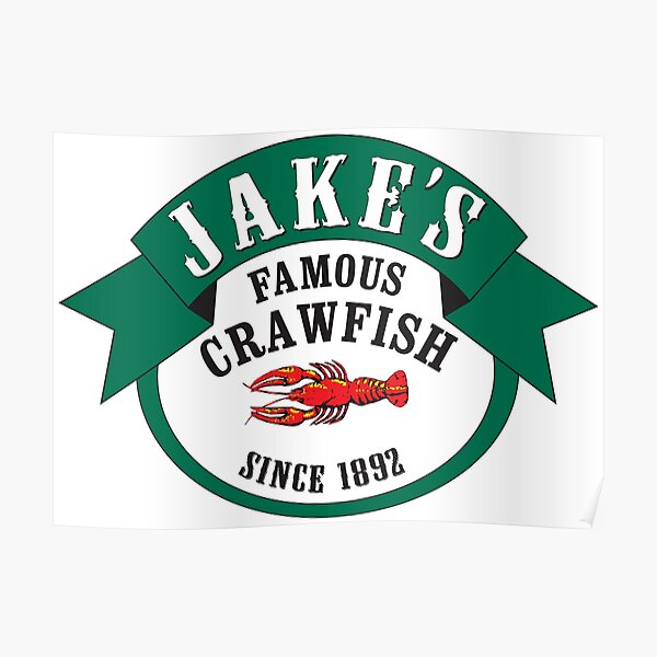 "Jake's Famous Crawfish" Poster for Sale by alwest | Redbubble