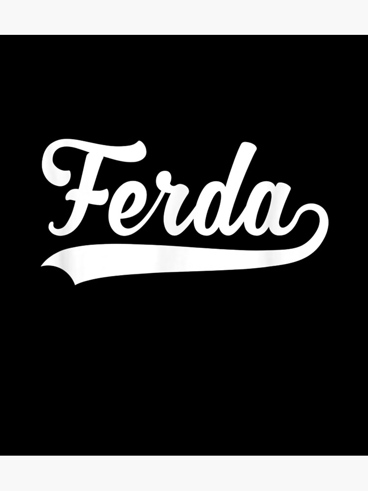 "Funny Ferda as for the boys" Poster for Sale by JaydanshiTka | Redbubble
