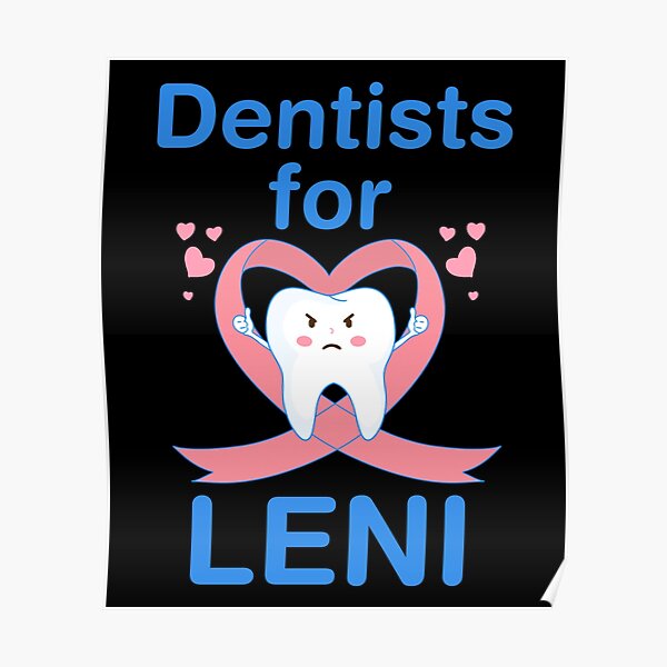 "leni, robredocs, duty, clinician, dentists for leni" Poster for Sale ...