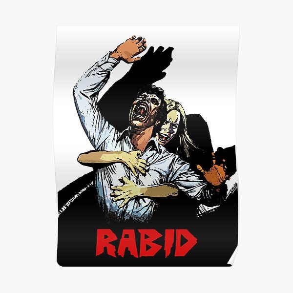 Rabid Posters | Redbubble