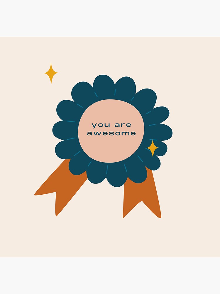 "You are awesome " Sticker by Camillahudson | Redbubble
