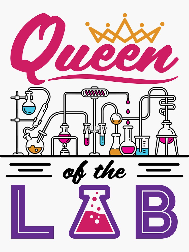 "Queen of the Lab Scientist Science Lab Technician" Sticker for Sale by ...