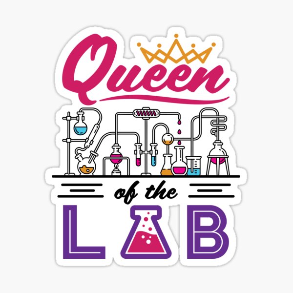 "Queen of the Lab Scientist Science Lab Technician" Sticker for Sale by ...