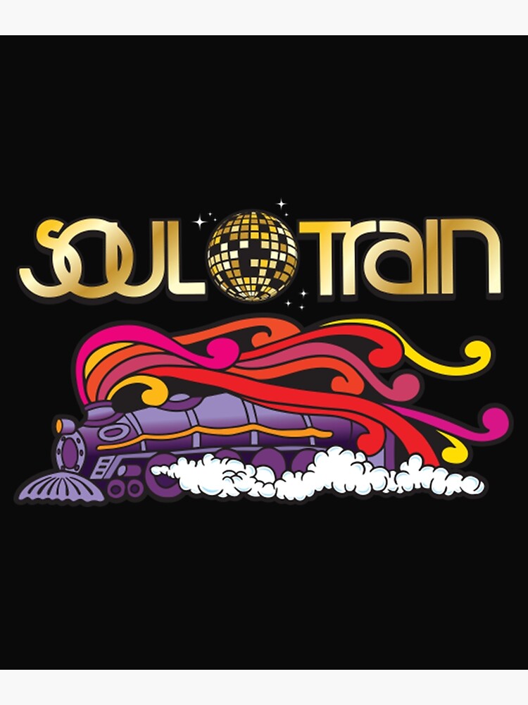 "Soul Train" Poster for Sale by mericanMerc | Redbubble