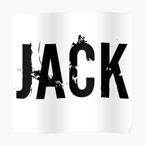 Jack Name Posters | Redbubble