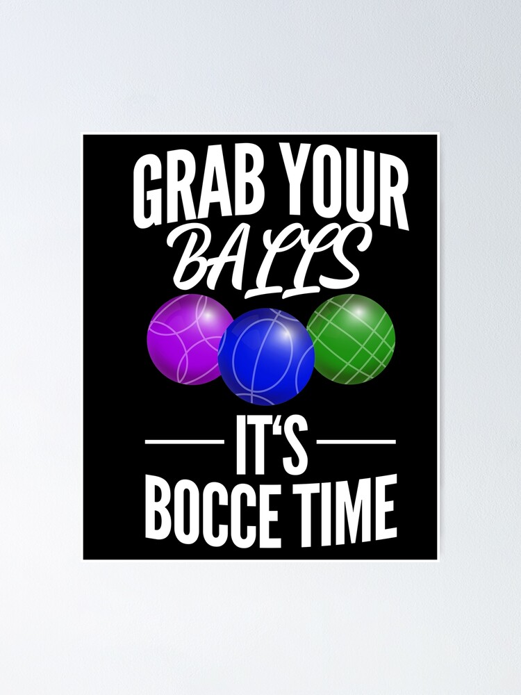 Póster «Funny BoCce Balls Player-Boules Team» de Club7Studios | Redbubble
