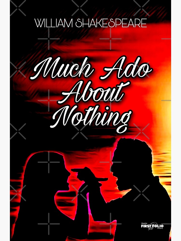 "THEATRE POSTER: WILLIAM SHAKESPEARE : MUCH ADO ABOUT NOTHING" Poster ...