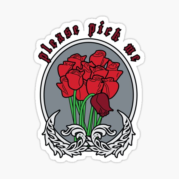 "please pick me (red roses)" Sticker by stikkysitch | Redbubble