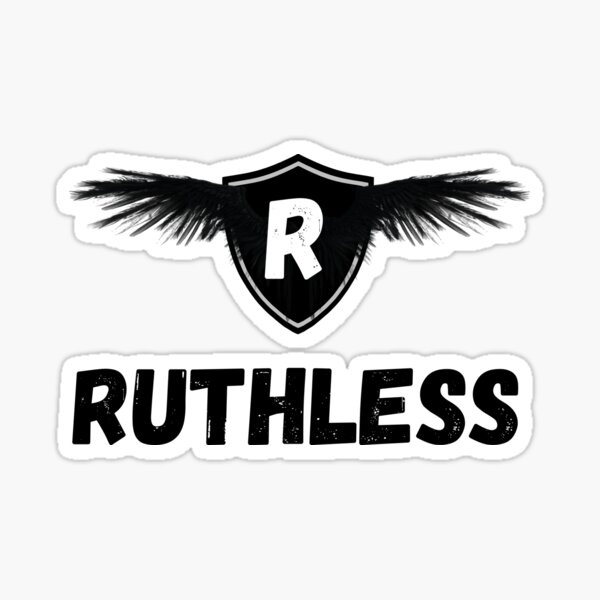 "Ruthless" Sticker for Sale by Jaqaar | Redbubble