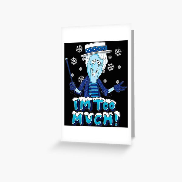 "Snow Miser" Greeting Card for Sale by Snowmiser254 | Redbubble