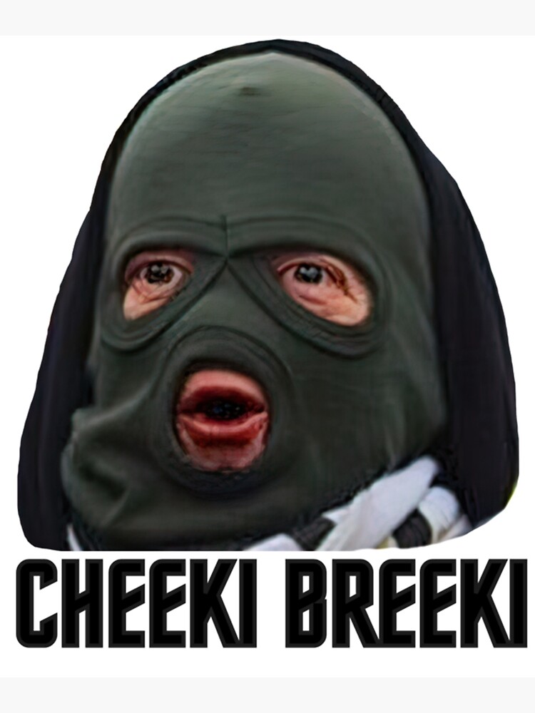"cheeki breeki" Poster for Sale by RussGrer | Redbubble