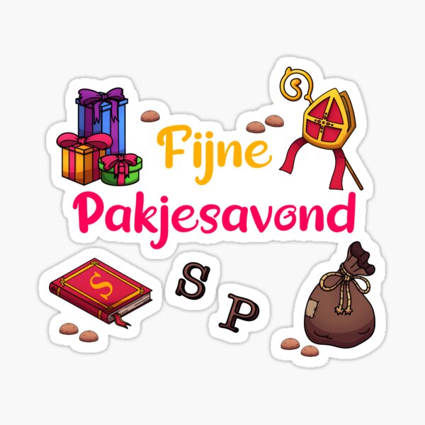 "Fijne pakjesavond" Sticker for Sale by TheMaskedTooner | Redbubble
