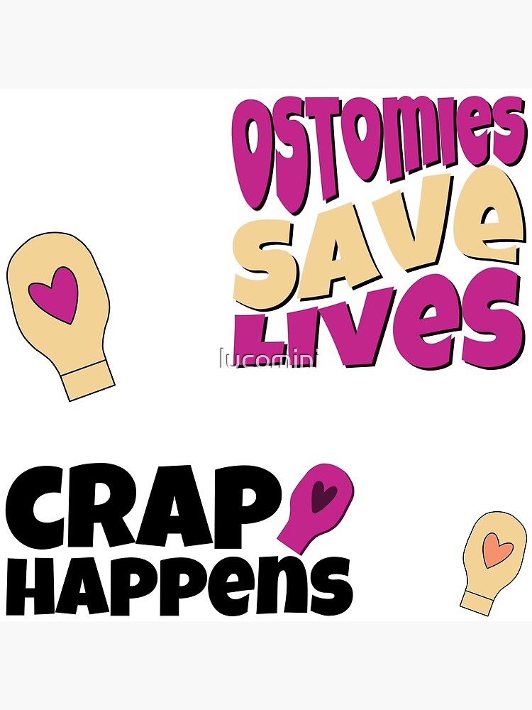 "Stoma ostomies save lives sticker pack" Poster by lucomini | Redbubble